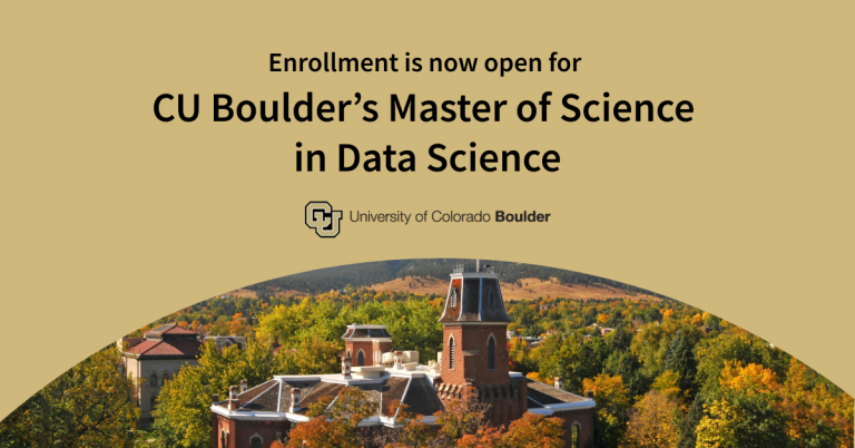 Enrollment is open for the University of Colorado Boulder’s Master of ...
