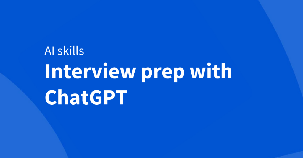 Ace your interviews with ChatGPT using this CEO-approved process ...